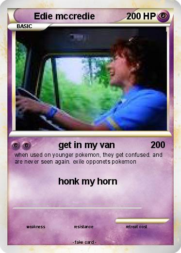 Pokémon Edie mccredie - get in my van - My Pokemon Card