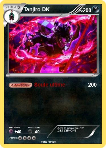 Pokémon Tanjiro DK - Soule ultime - Ma carte Pokémon