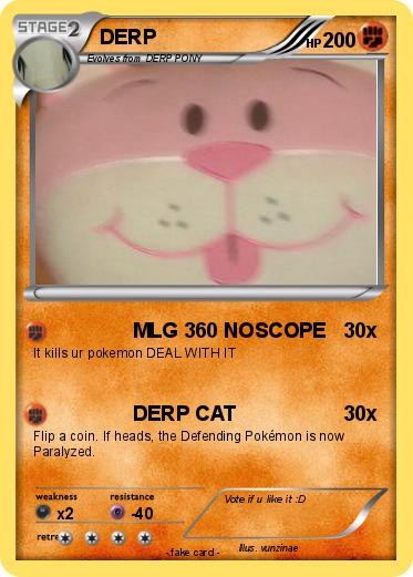 Pokémon DERP 1069 1069 - MLG 360 NOSCOPE - My Pokemon Card