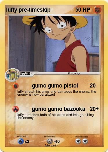 Pokémon luffy pre timeskip - gumo gumo pistol - My Pokemon Card