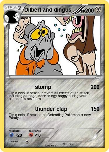 Pokémon Dilbert and dingus - stomp - My Pokemon Card