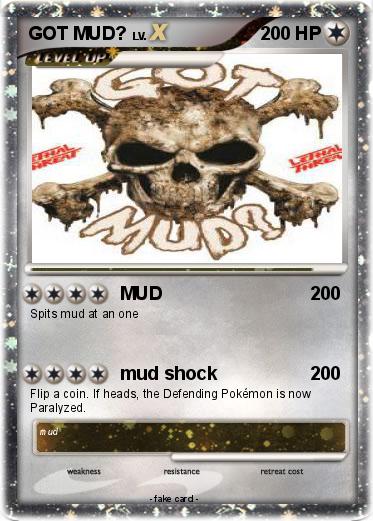 Pokémon GOT MUD - MUD - My Pokemon Card
