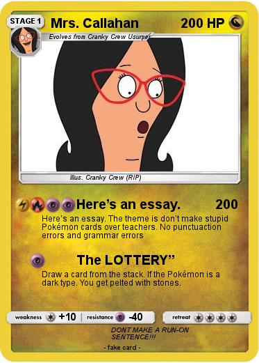 Pokémon Mrs Callahan - Here’s an essay. - My Pokemon Card