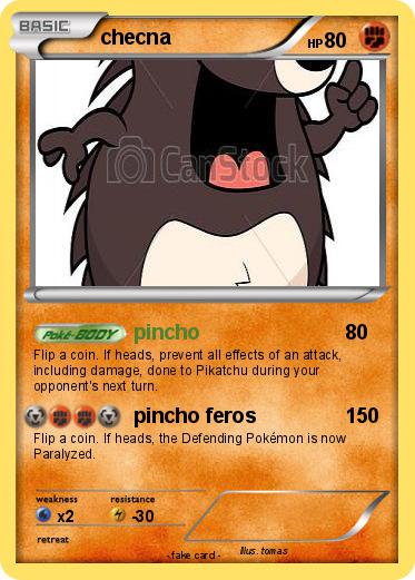 Pokémon checna - pincho - My Pokemon Card