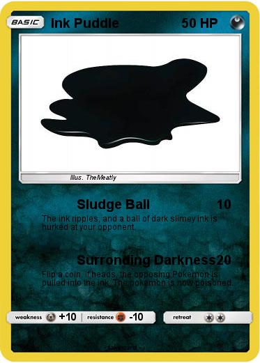 Pokémon Ink Puddle 1 1 - Sludge Ball - My Pokemon Card