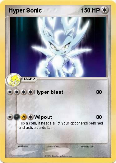 Pokémon Hyper Sonic - Hyper blast - My Pokemon Card