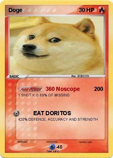 Pokémon Doge 1765 1765 - 360 Noscope - My Pokemon Card