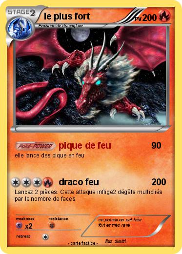 Pokémon le plus fort 16 16 - pique de feu - Ma carte Pokémon