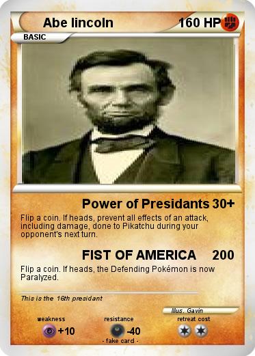 Pokémon Abe lincoln 44 44 - Power of Presidants - My Pokemon Card