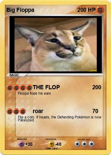 Pokémon Big Floppa 101 101 - THE FLOP - My Pokemon Card