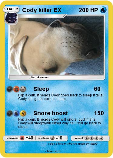 Pokémon Cody killer EX - Sleep - My Pokemon Card