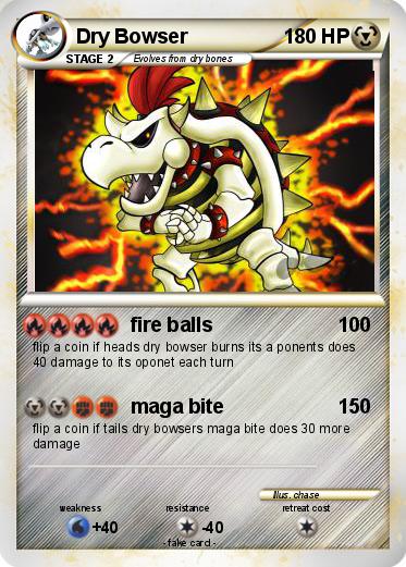 Pokémon Dry Bowser 300 300 - fire balls - My Pokemon Card