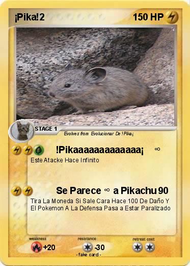 Pokémon Pika 2 2 - !Pikaaaaaaaaaaaaa¡ ∞ - My Pokemon Card