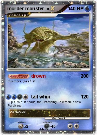 Pokémon murder monster 1 1 - drown - My Pokemon Card