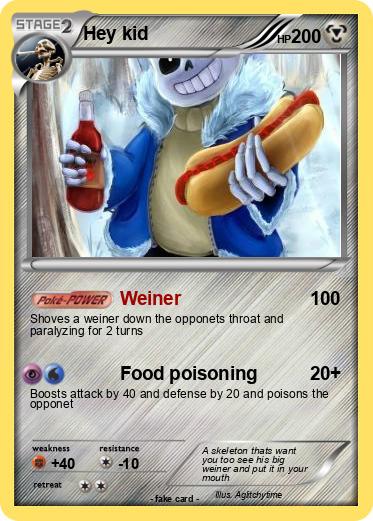 Pokémon Hey kid 4 4 - Weiner - My Pokemon Card