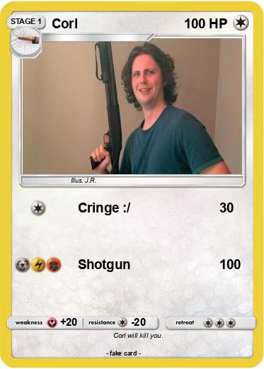Pokémon Corl 12 12 - Cringe :/ - My Pokemon Card