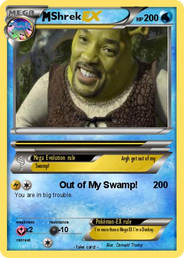 Pokémon Shrek 1701 1701 - Out of My Swamp! - My Pokemon Card
