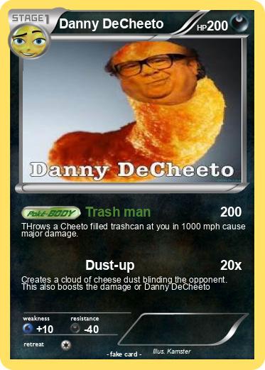 Pokémon Danny DeCheeto - Trash man - My Pokemon Card