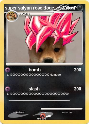 Pokémon super saiyan rose doge - bomb - My Pokemon Card