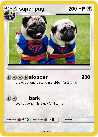 Pokémon super pug 22 22 - slobber - My Pokemon Card