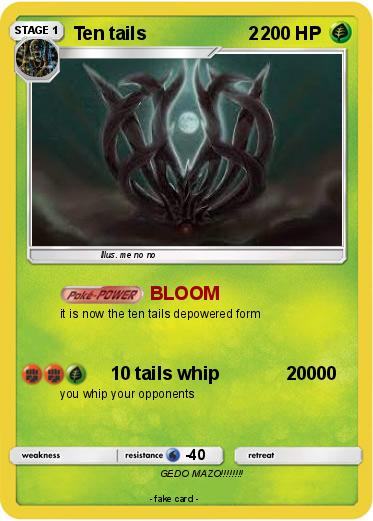 Pokémon Ten tails 2 1 1 - BLOOM - My Pokemon Card