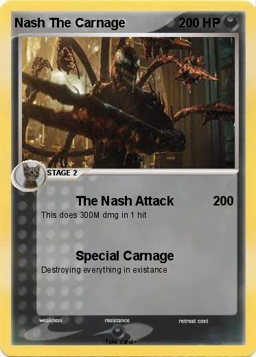 Pokémon Nash The Carnage - The Nash Attack - My Pokemon Card