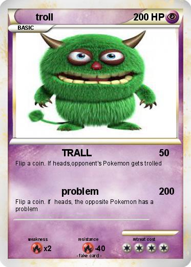 Pokémon troll 3707 3707 - TRALL - My Pokemon Card