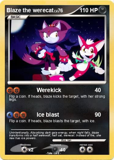 Pokémon Blaze the werecat - Werekick - My Pokemon Card