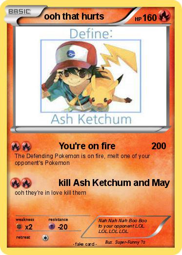 Pokémon ooh that hurts - You're on fire - My Pokemon Card