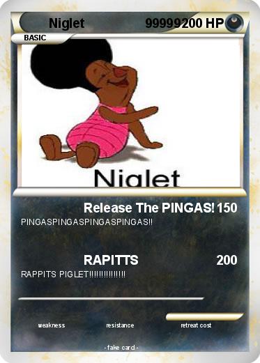 Pokémon Niglet 99999 99999 - Release The PINGAS! - My Pokemon Card