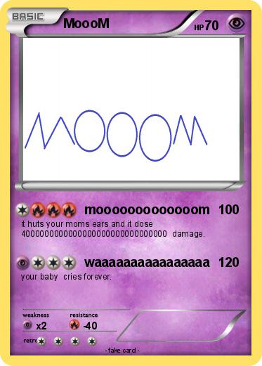 Pokémon MoooM 1 1 - mooooooooooooom - My Pokemon Card