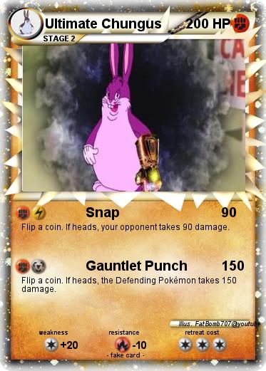 Pokémon Ultimate Chungus 1 1 - Snap - My Pokemon Card