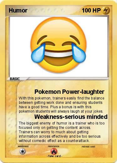 Pokémon Humor - Pokemon Power-laughter - My Pokemon Card