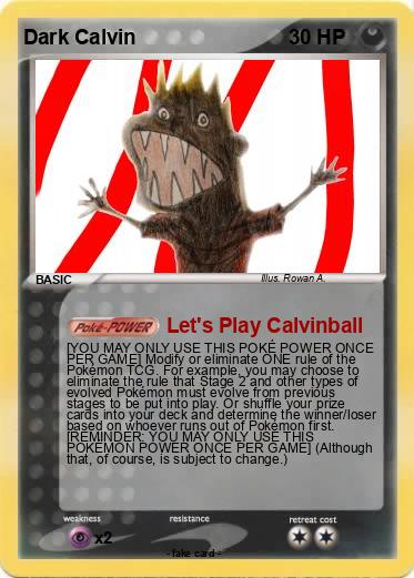 Pokémon Dark Calvin - Let's Play Calvinball - My Pokemon Card
