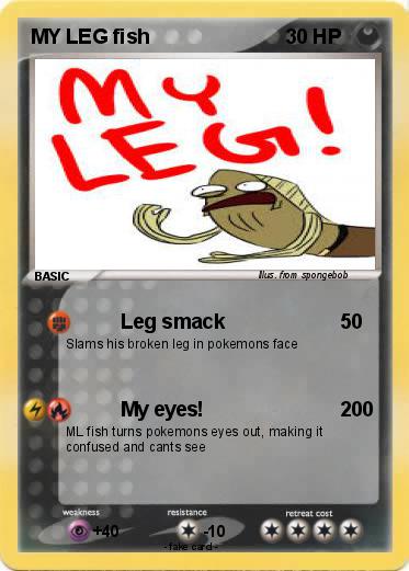 Pokémon MY LEG fish 2 2 - Leg smack - My Pokemon Card