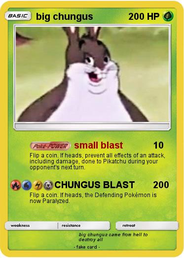Pokémon big chungus 677 677 - small blast - My Pokemon Card