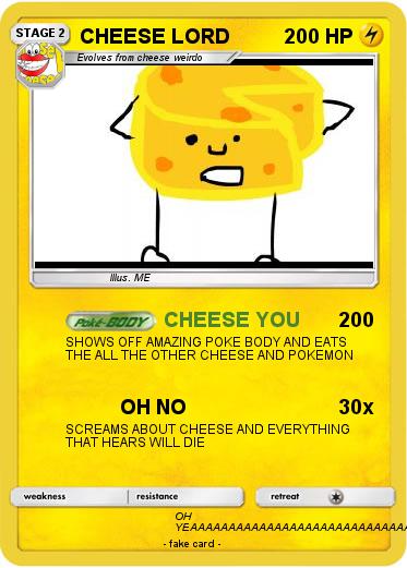 Pokémon CHEESE LORD 1 1 - CHEESE YOU - My Pokemon Card