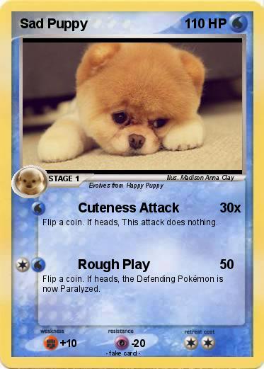 Pokémon Sad Puppy 3 3 - Cuteness Attack - My Pokemon Card