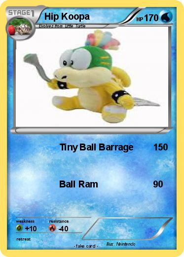 Pokémon Hip Koopa 4 4 - Tiny Ball Barrage - My Pokemon Card