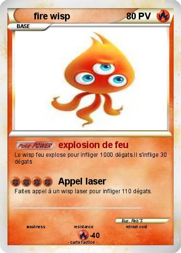 Pokémon fire wisp - explosion de feu - Ma carte Pokémon