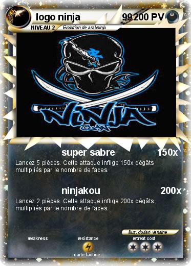 Pokémon logo ninja 99 99 - super sabre 150x - Ma carte Pokémon