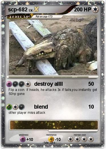 Pokémon scp 682 3 3 - destroy allll - My Pokemon Card