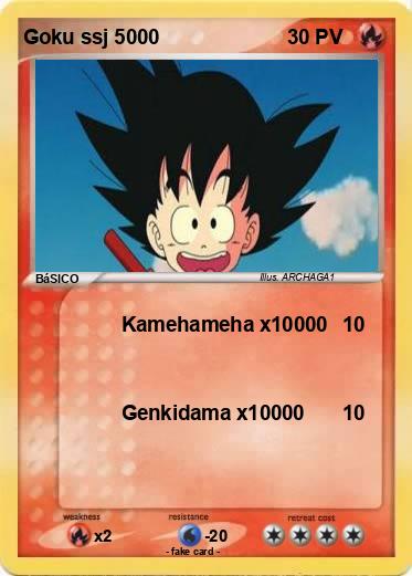 Pokémon Goku ssj 5000 5000 - Kamehameha x10000 - Mi carta pokémon