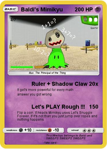 Pokémon Baldi s Mimikyu - Ruler + Shadow Claw - My Pokemon Card
