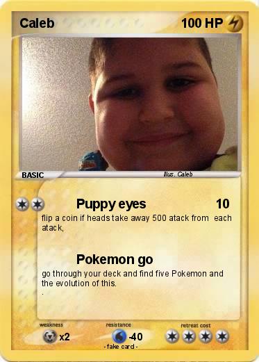 Pokémon Caleb 302 302 - Puppy eyes - My Pokemon Card