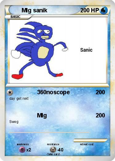 Pokémon Mlg sanik 2 2 - 360noscope - My Pokemon Card