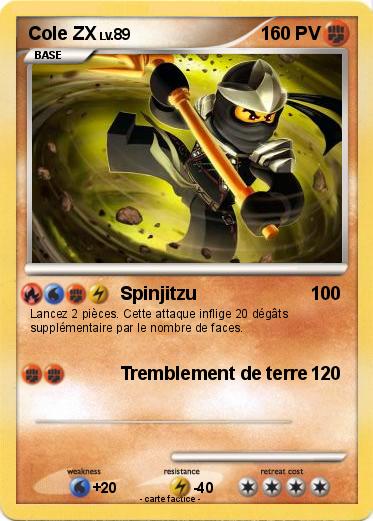 Pokémon Cole ZX 43 43 - Spinjitzu - Ma carte Pokémon