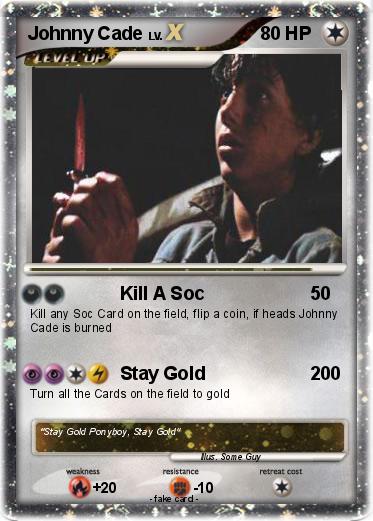 Pokémon Johnny Cade 18 18 - Kill A Soc - My Pokemon Card