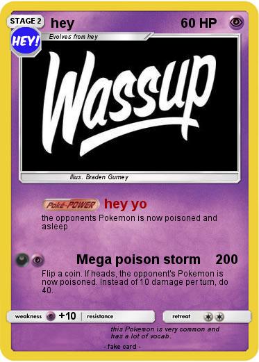 Pokémon hey 169 169 - hey yo - My Pokemon Card
