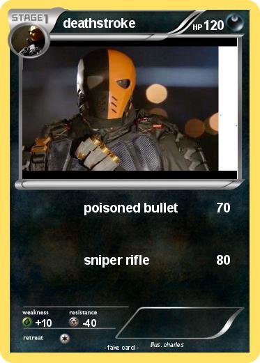 Pokémon deathstroke 135 135 - poisoned bullet - My Pokemon Card